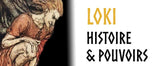 Qui est le dieu Loki ? Histoire & Pouvoirs | Ervald